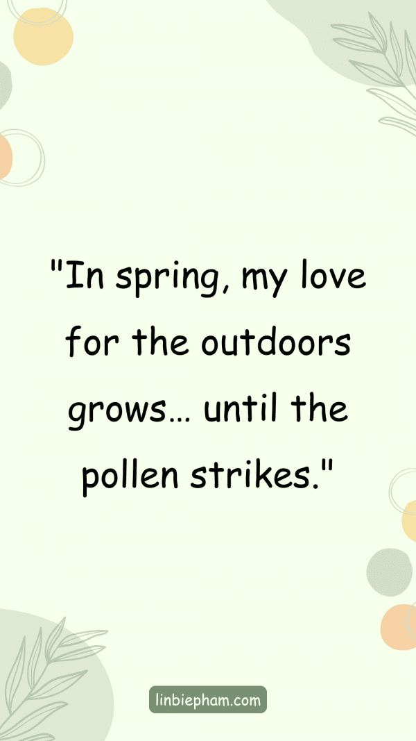 127 Hilariously Funny Spring Quotes to Add Sunshine to Your Day