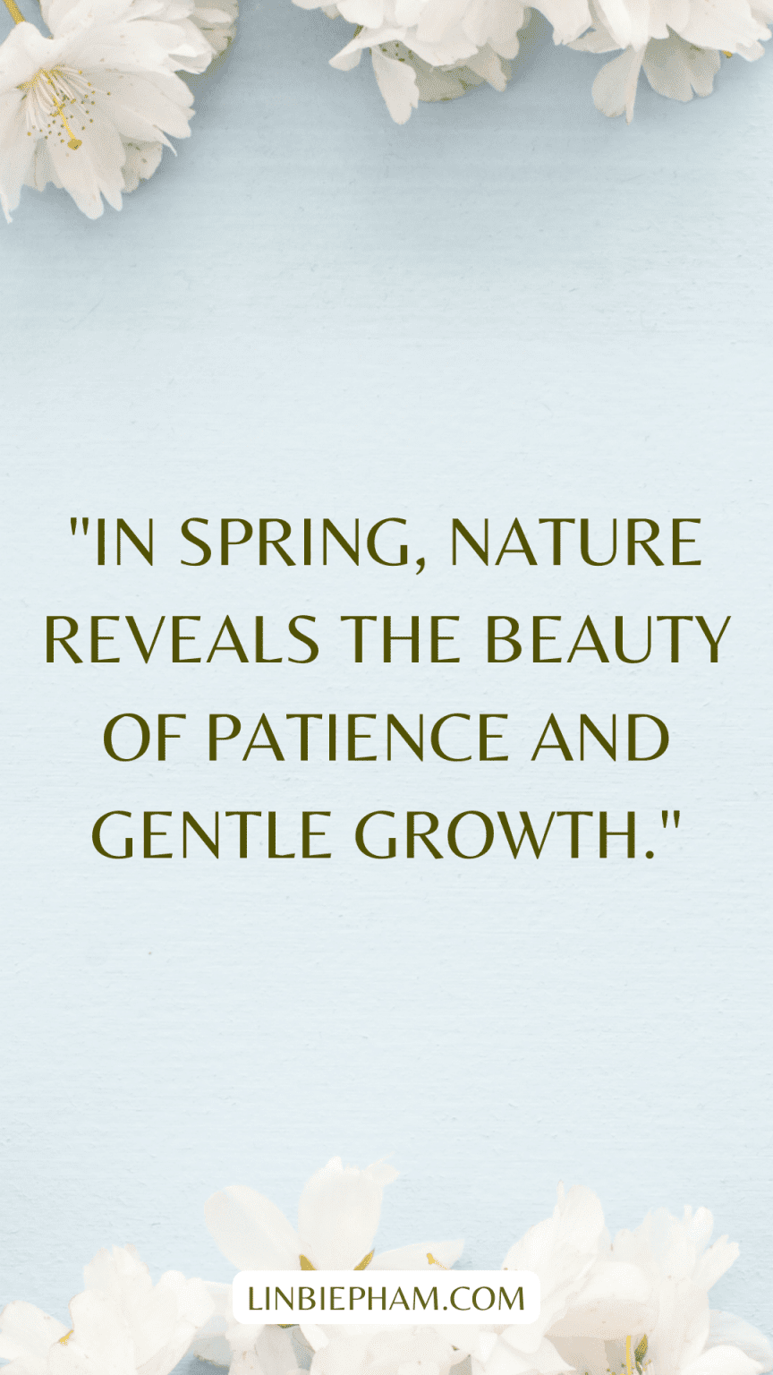 103 Refreshingly Inspirational Spring Quotes to Spark Joy and ...