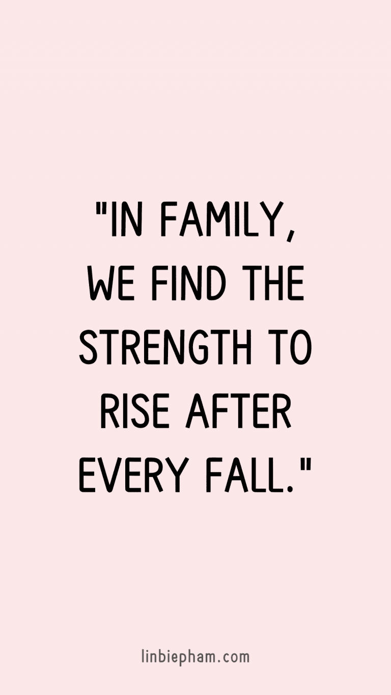 109+ Heartwarming Family Quotes to Celebrate Love and Togetherness