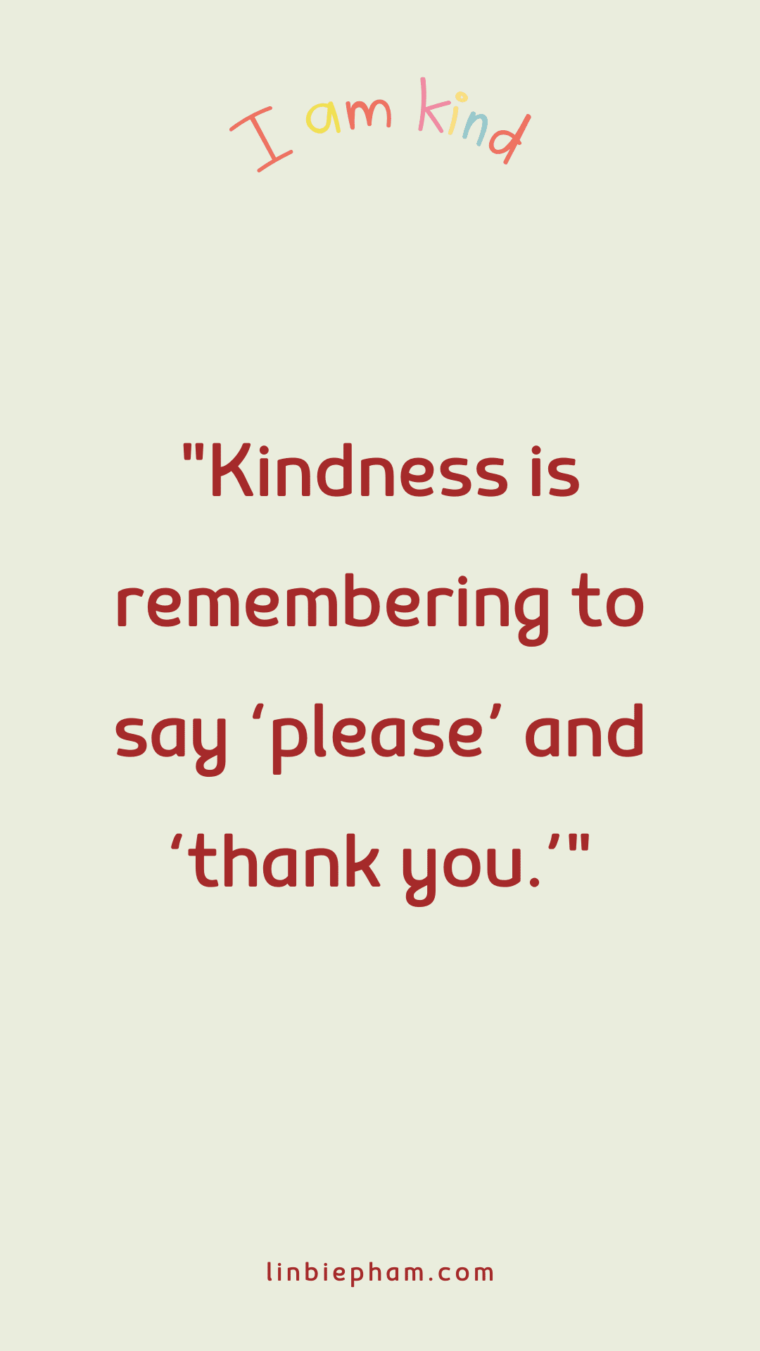 115 Powerful Kindness Quotes for Kids to Encourage Empathy