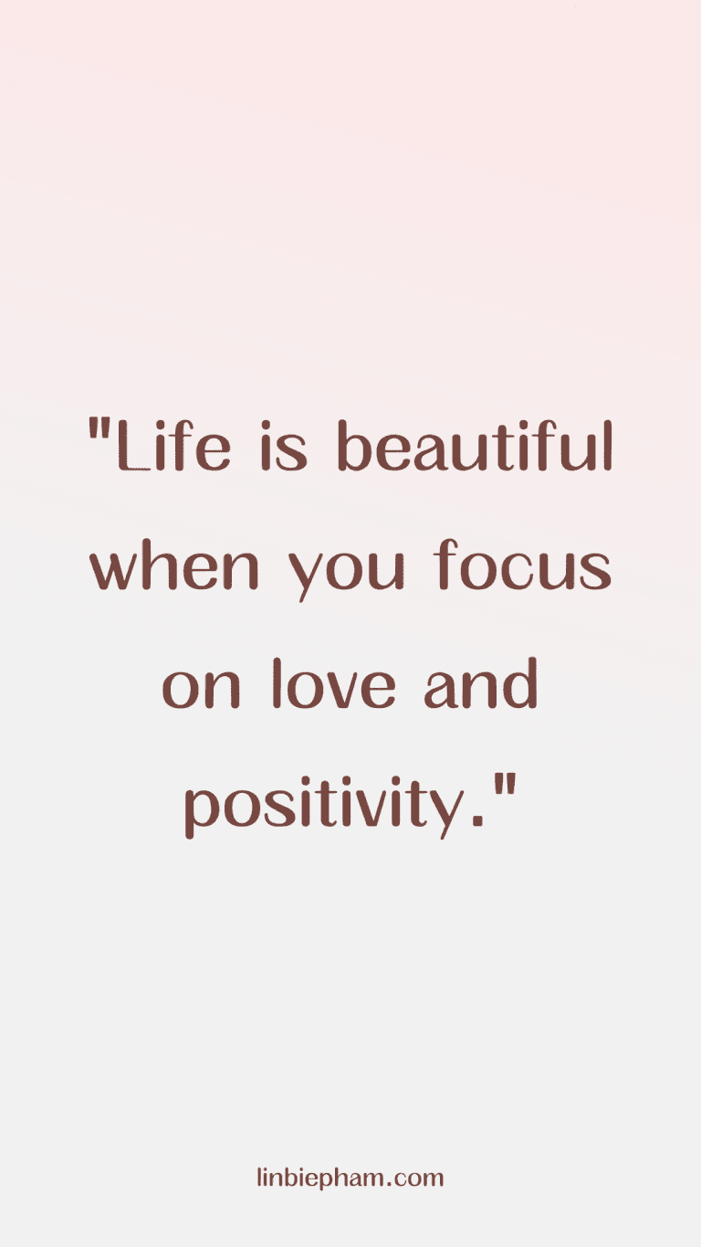 111 Powerful Positive Life Quotes to Uplift and Inspire Your Day