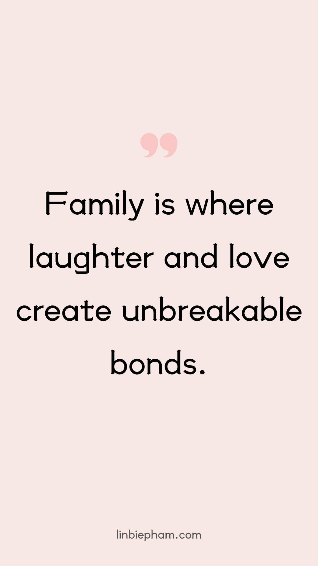 119 Powerful Inspirational Family Quotes to Warm Your Heart