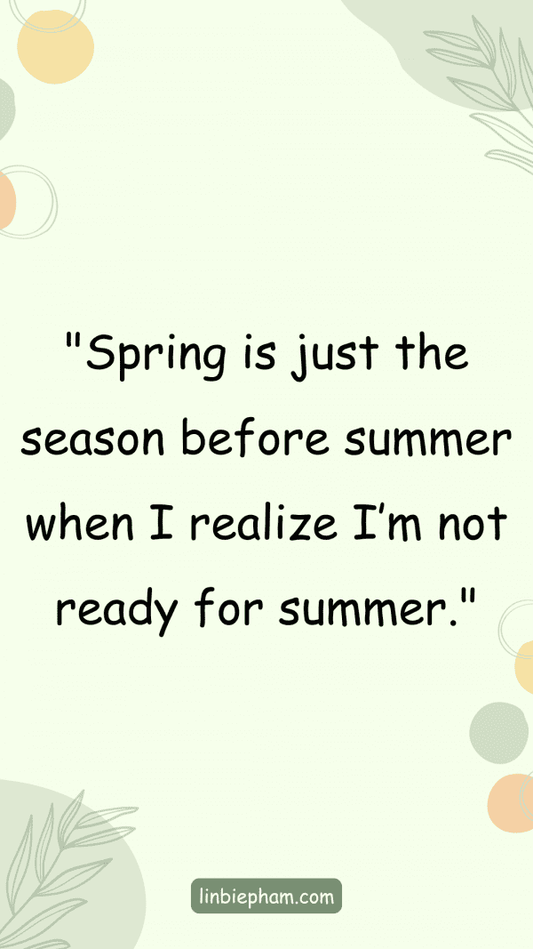 127 Hilariously Funny Spring Quotes to Add Sunshine to Your Day