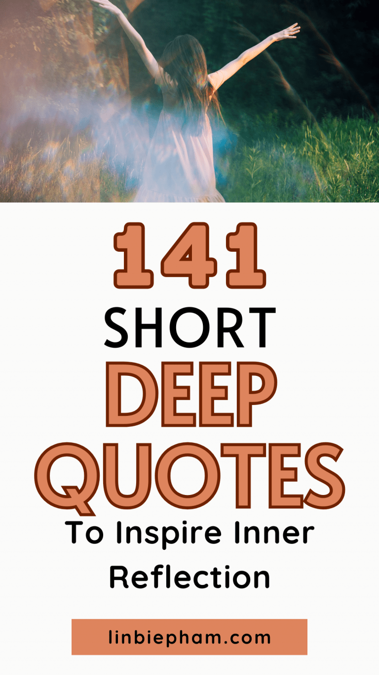 141 Powerful Short Deep Quotes to Inspire Inner Reflection