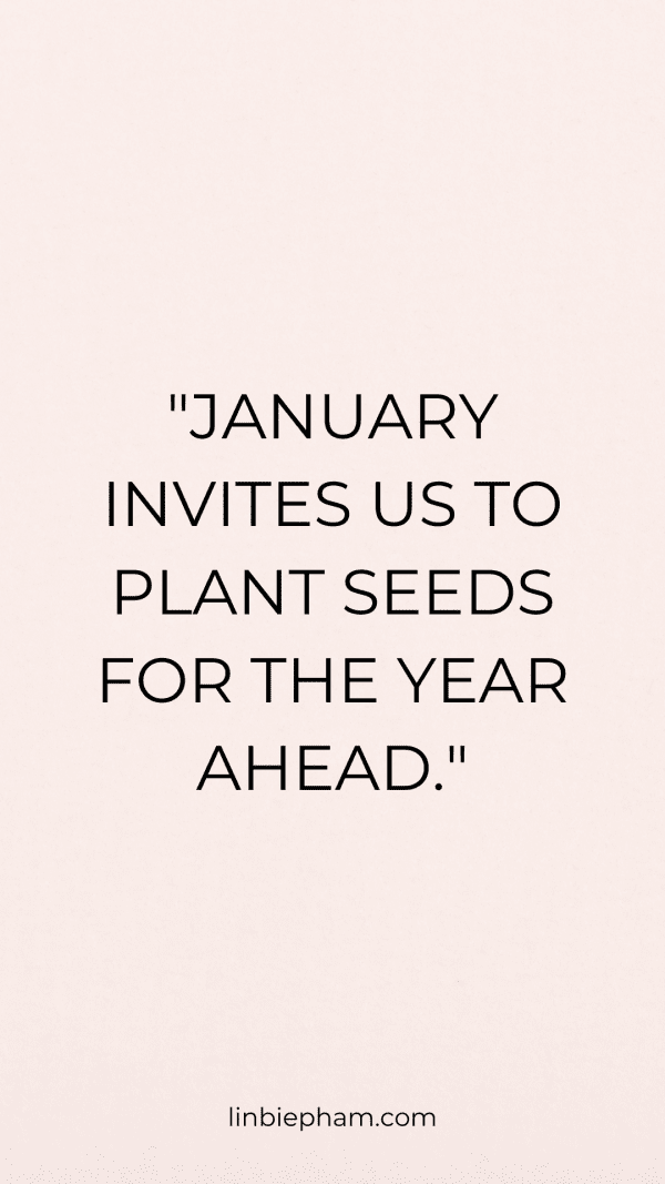 145 Powerful January Quotes to Spark Fresh Beginnings and New Year ...