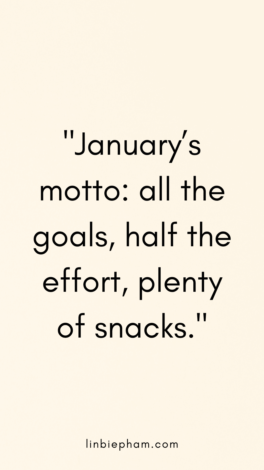 103 Hilariously Funny January Quotes to Start Your New Year with Laughter