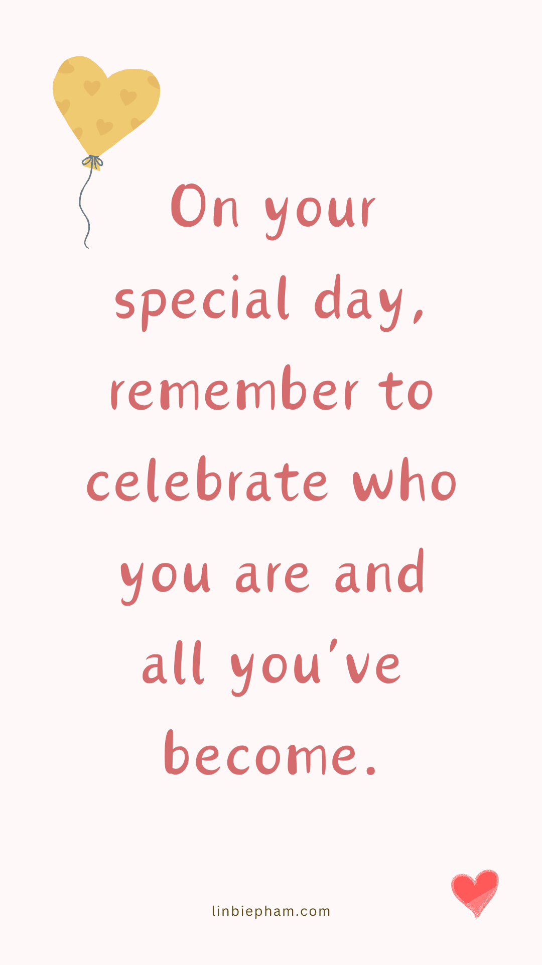 131 Inspiring Birthday Quotes to Celebrate Life’s Special Moments