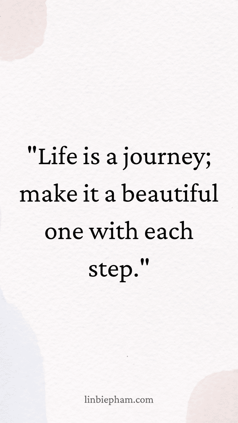 153 Powerful Inspirational Life Quotes to Uplift and Empower Your Journey