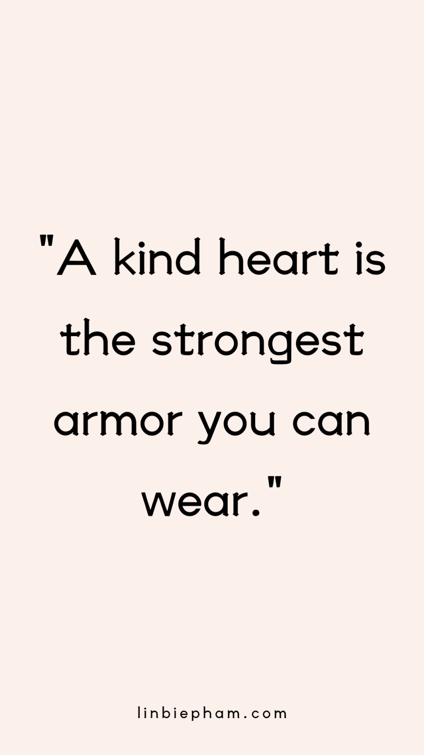 129+ Powerful Kindness Quotes to Inspire Compassion and Positivity