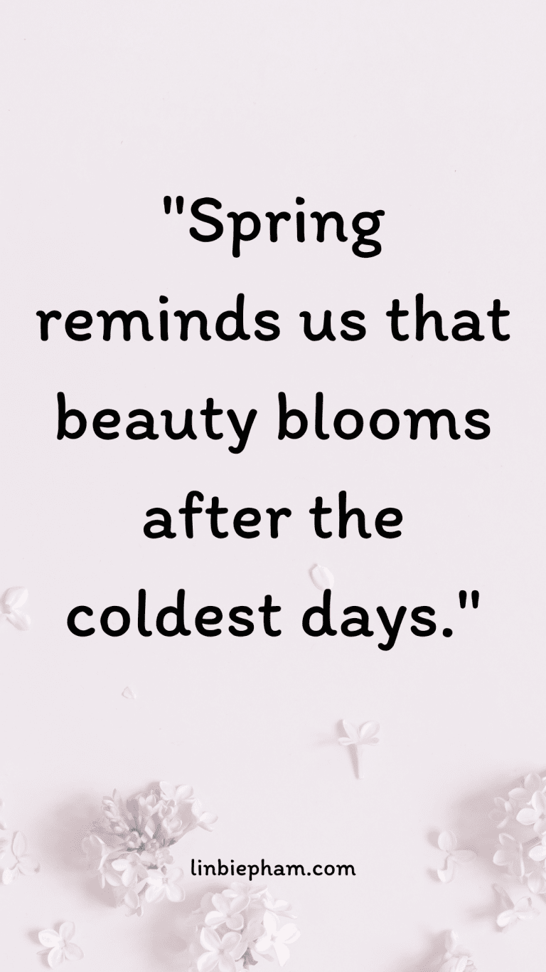 137 Beautifully Short Spring Quotes to Brighten Your Day Instantly