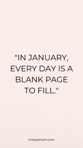 145 Powerful January Quotes to Spark Fresh Beginnings and New Year ...