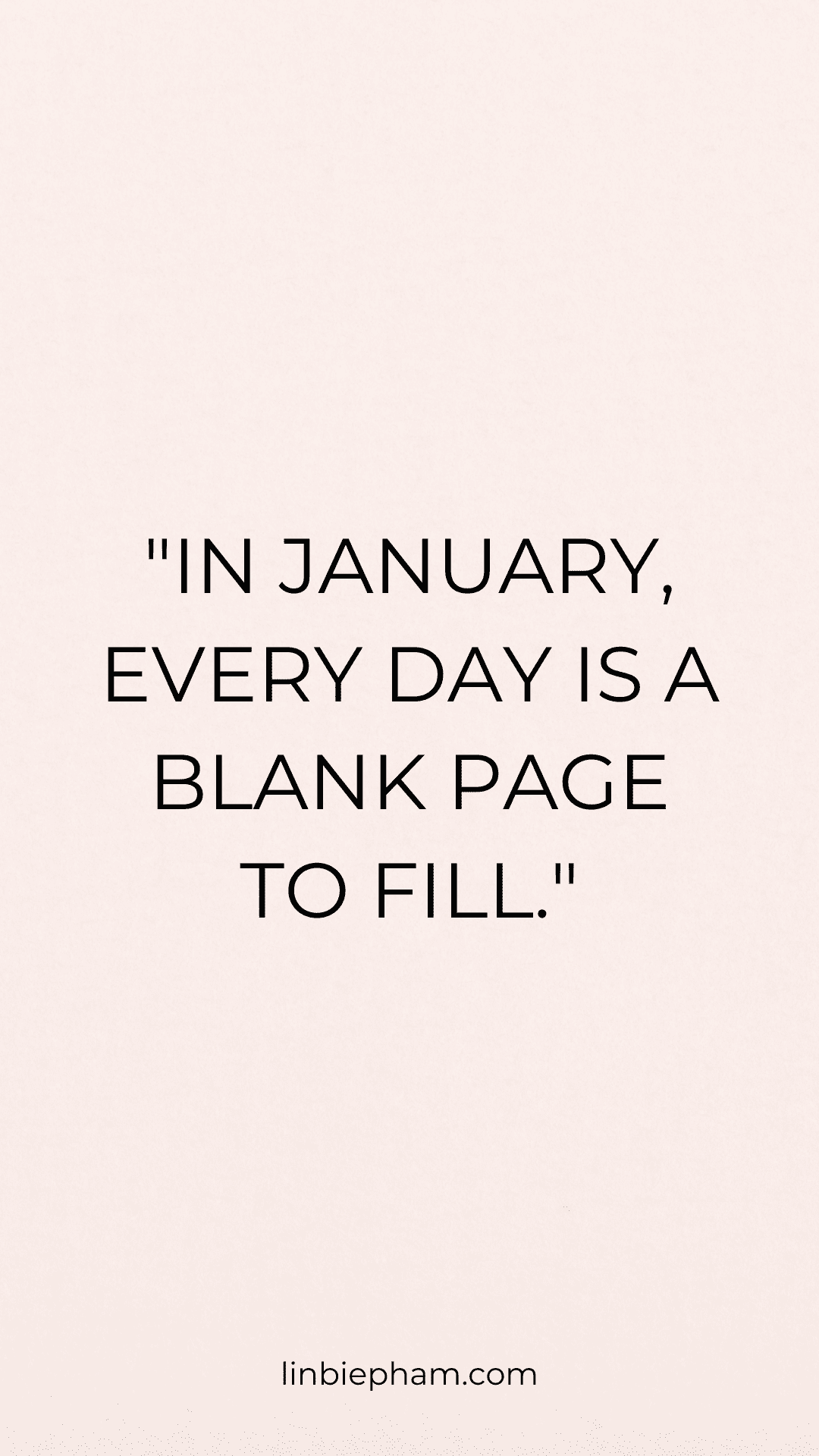 145 Powerful January Quotes to Spark Fresh Beginnings and New Year ...