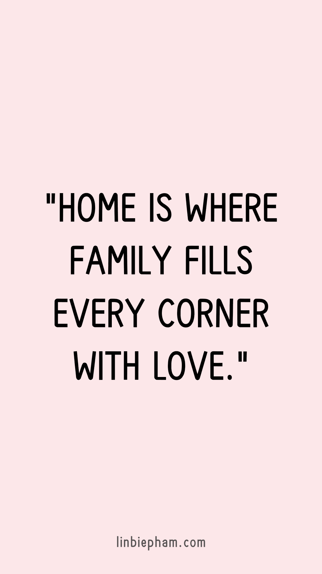 109+ Heartwarming Family Quotes to Celebrate Love and Togetherness