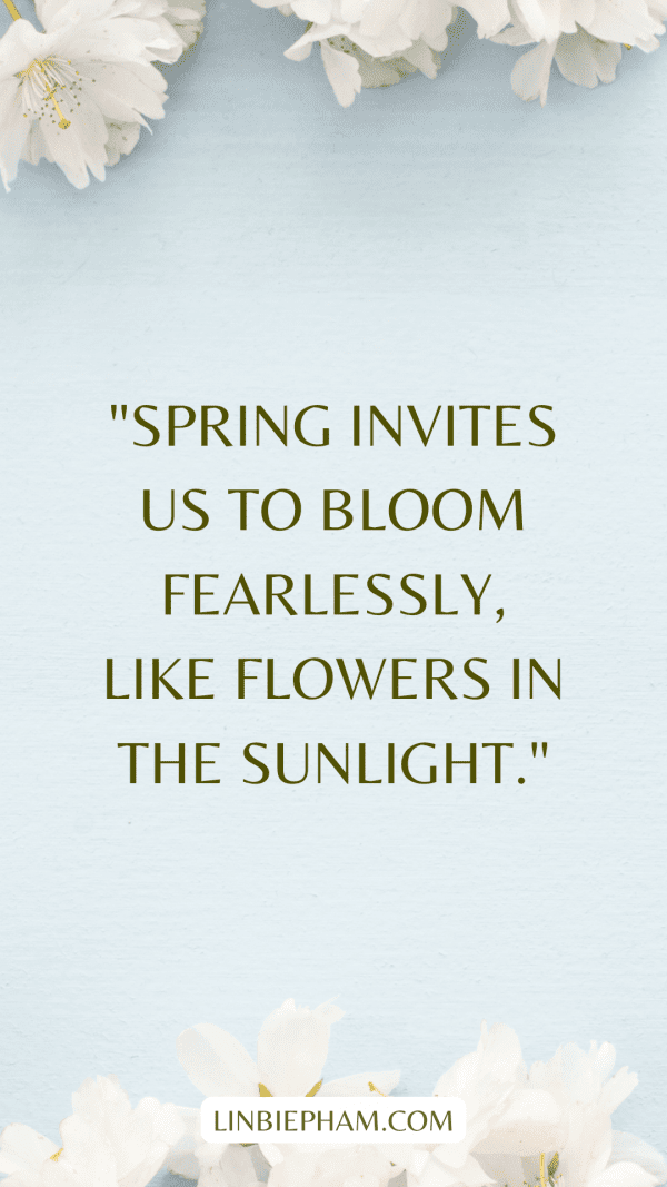 103 Refreshingly Inspirational Spring Quotes to Spark Joy and ...