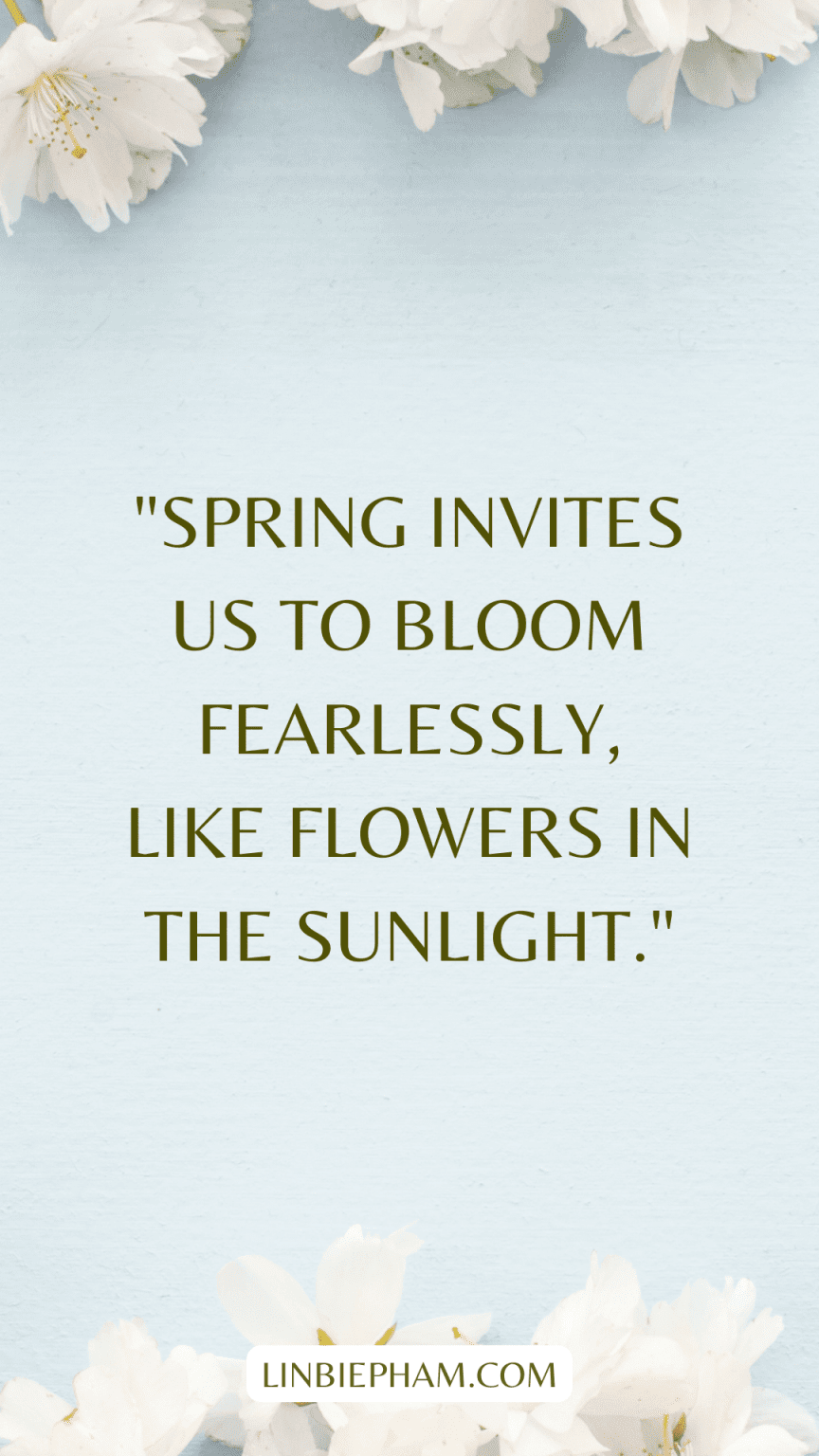 103 Refreshingly Inspirational Spring Quotes to Spark Joy and ...