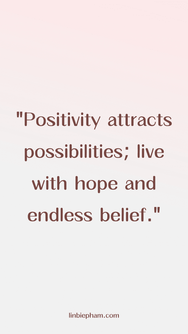111 Powerful Positive Life Quotes to Uplift and Inspire Your Day
