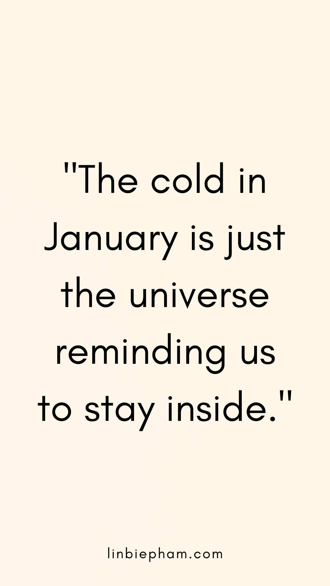 103 Hilariously Funny January Quotes to Start Your New Year with Laughter