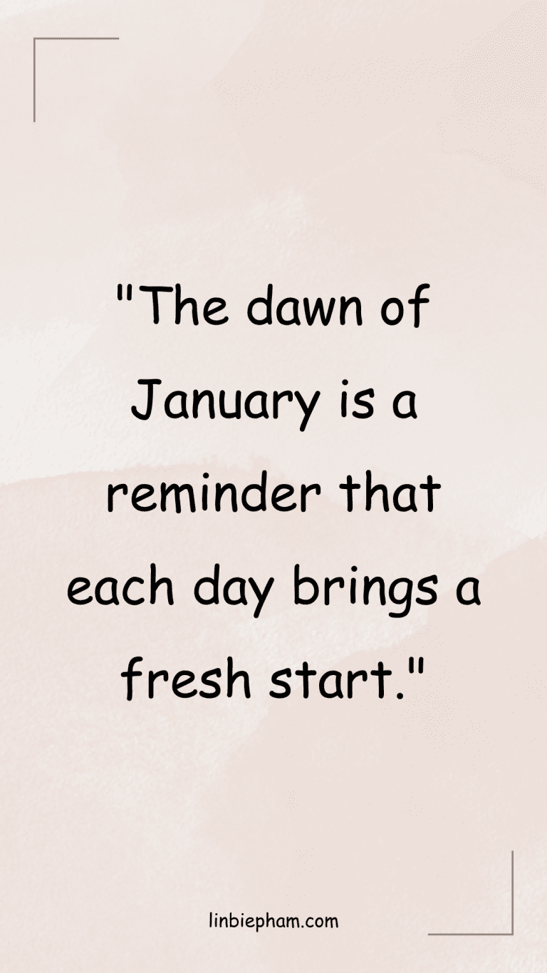 109 Uplifting and Inspirational January Quotes to Start Your Year Right