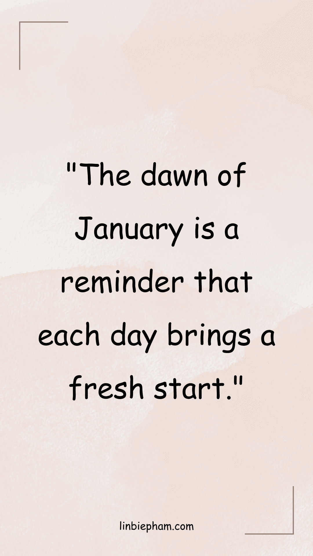 109 Uplifting and Inspirational January Quotes to Start Your Year Right