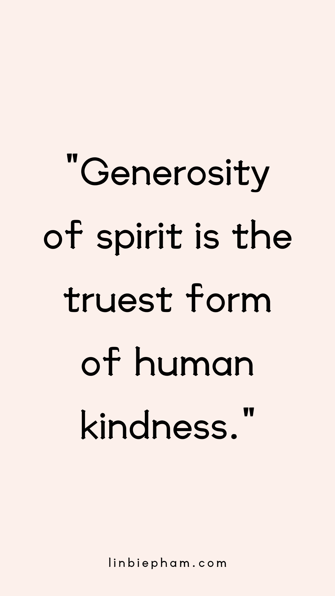 129+ Powerful Kindness Quotes to Inspire Compassion and Positivity