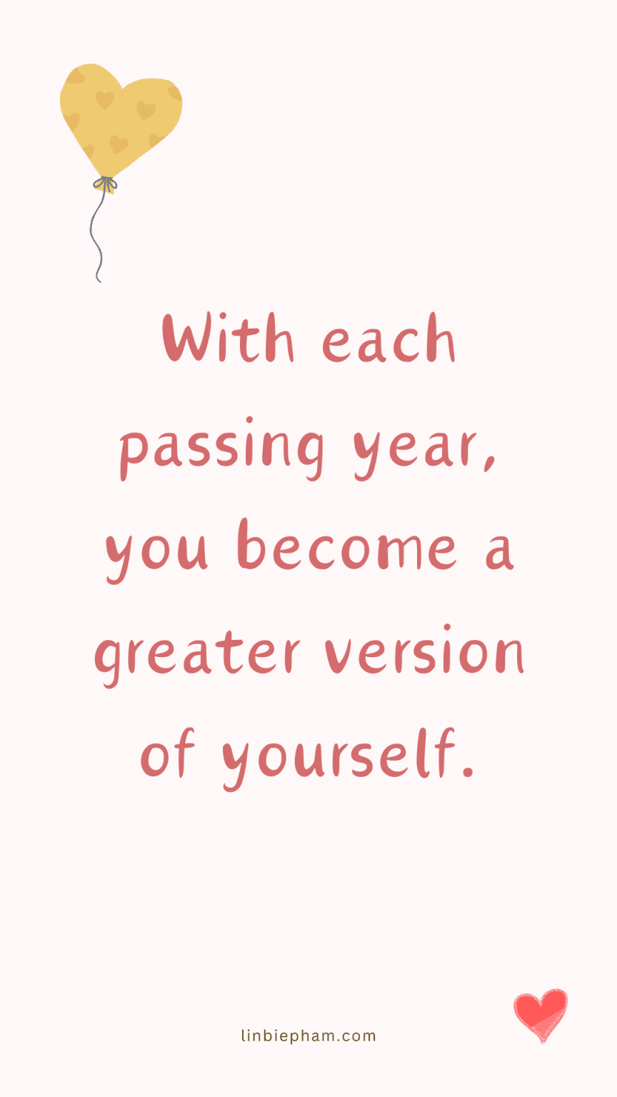 131 Inspiring Birthday Quotes to Celebrate Life’s Special Moments