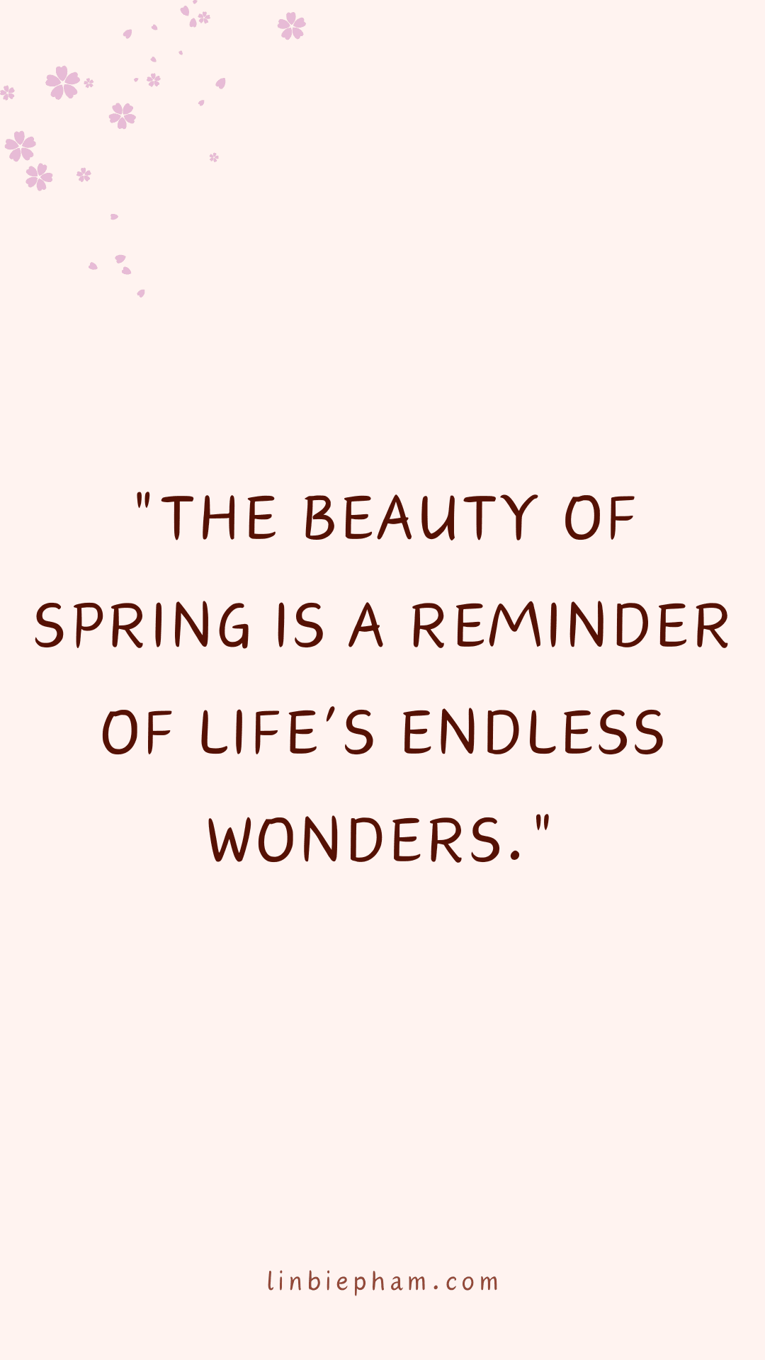 115 Refreshing Spring Quotes to Inspire a Season of New Beginnings