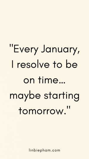 103 Hilariously Funny January Quotes to Start Your New Year with Laughter
