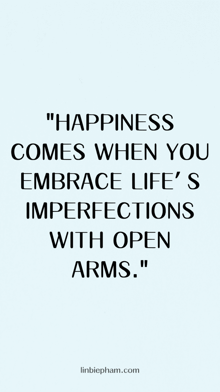 99+ Powerful Happy Quotes About Life to Uplift and Inspire You