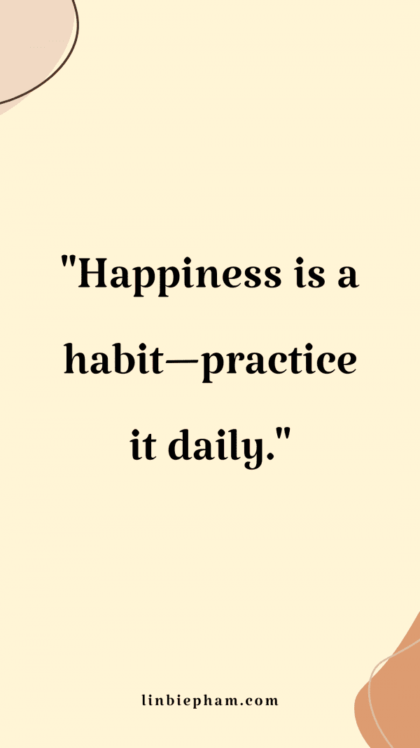 129 Uplifting Short Happy Quotes to Spark Joy and Positivity