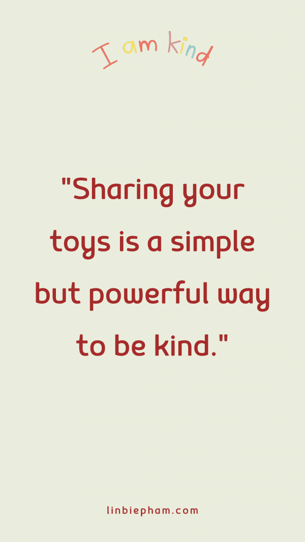 115 Powerful Kindness Quotes for Kids to Encourage Empathy