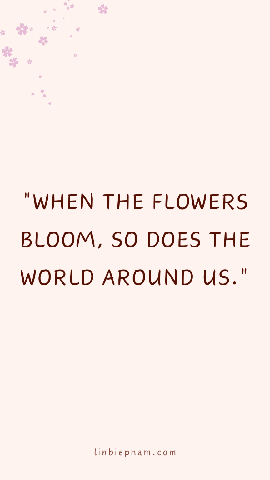 115 Refreshing Spring Quotes to Inspire a Season of New Beginnings