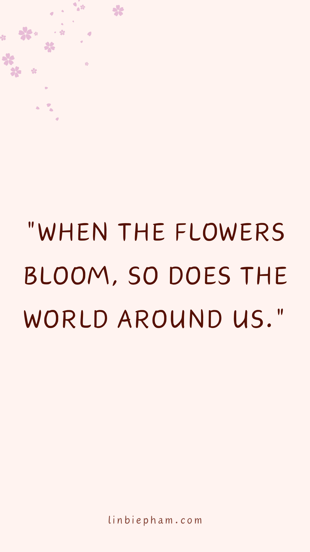 115 Refreshing Spring Quotes to Inspire a Season of New Beginnings