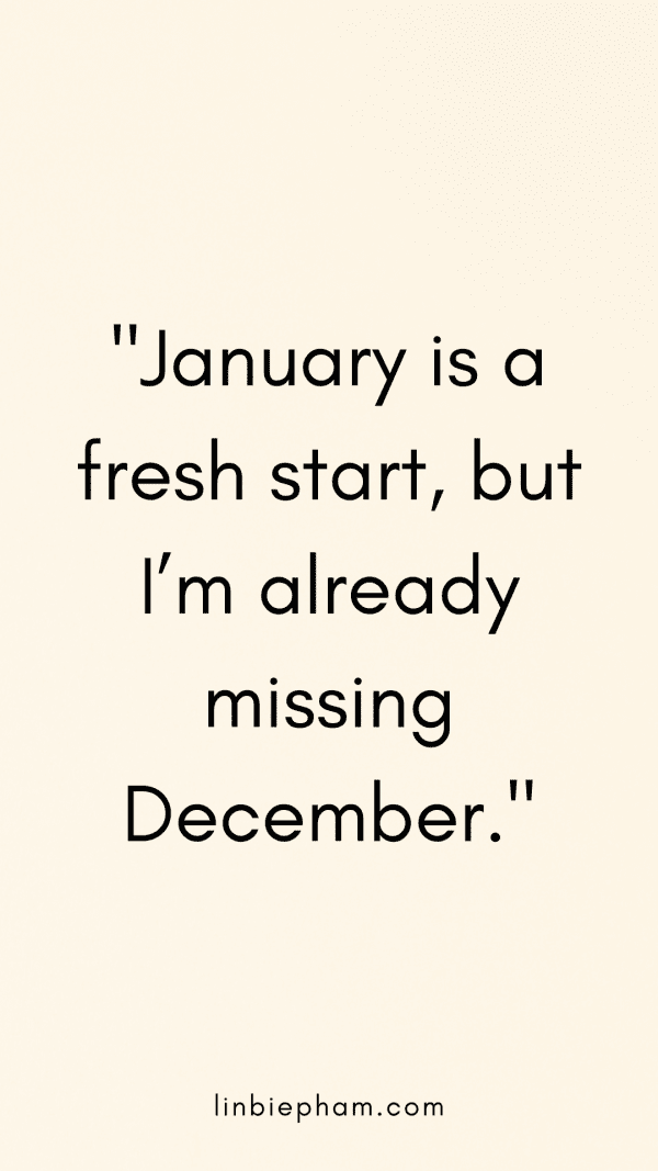 103 Hilariously Funny January Quotes to Start Your New Year with Laughter
