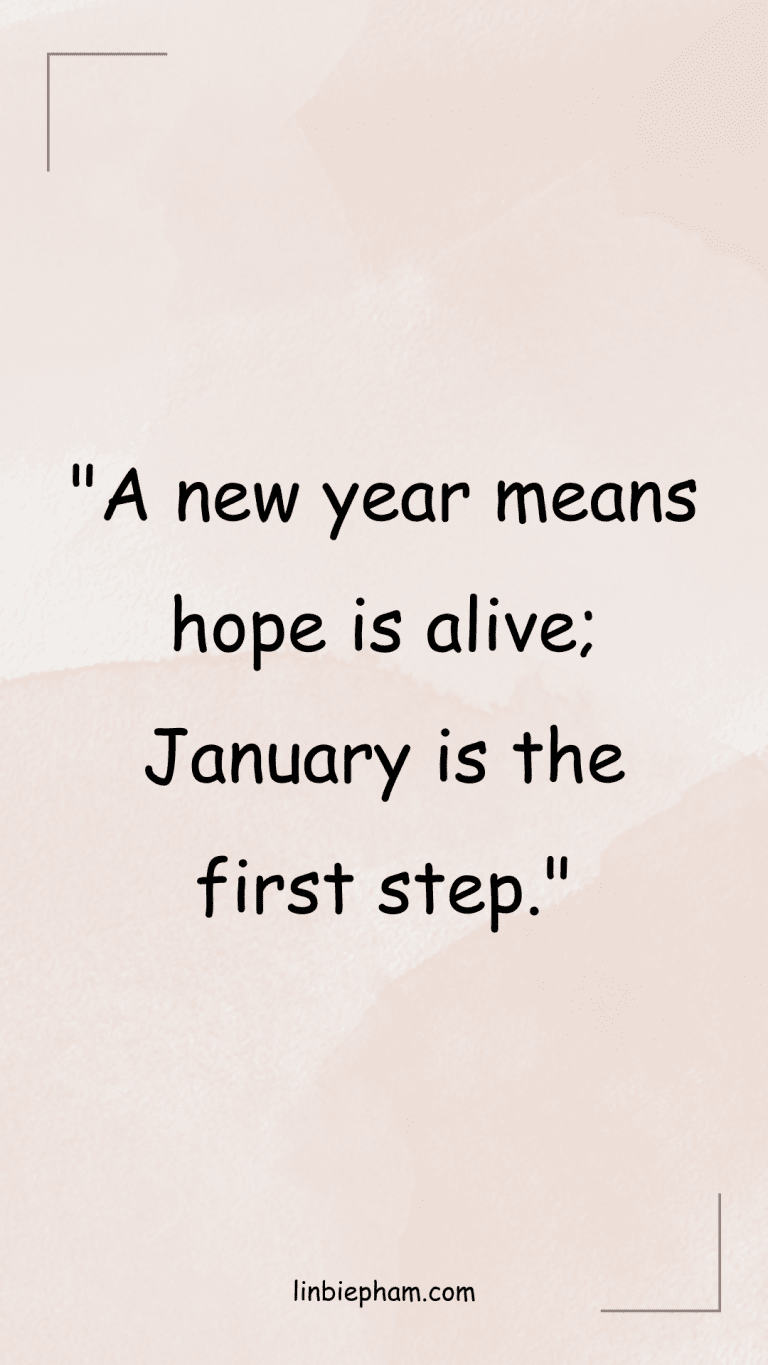 109 Uplifting and Inspirational January Quotes to Start Your Year Right