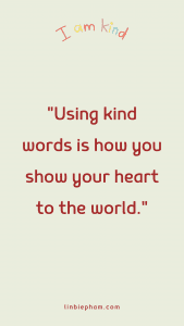 115 Powerful Kindness Quotes for Kids to Encourage Empathy
