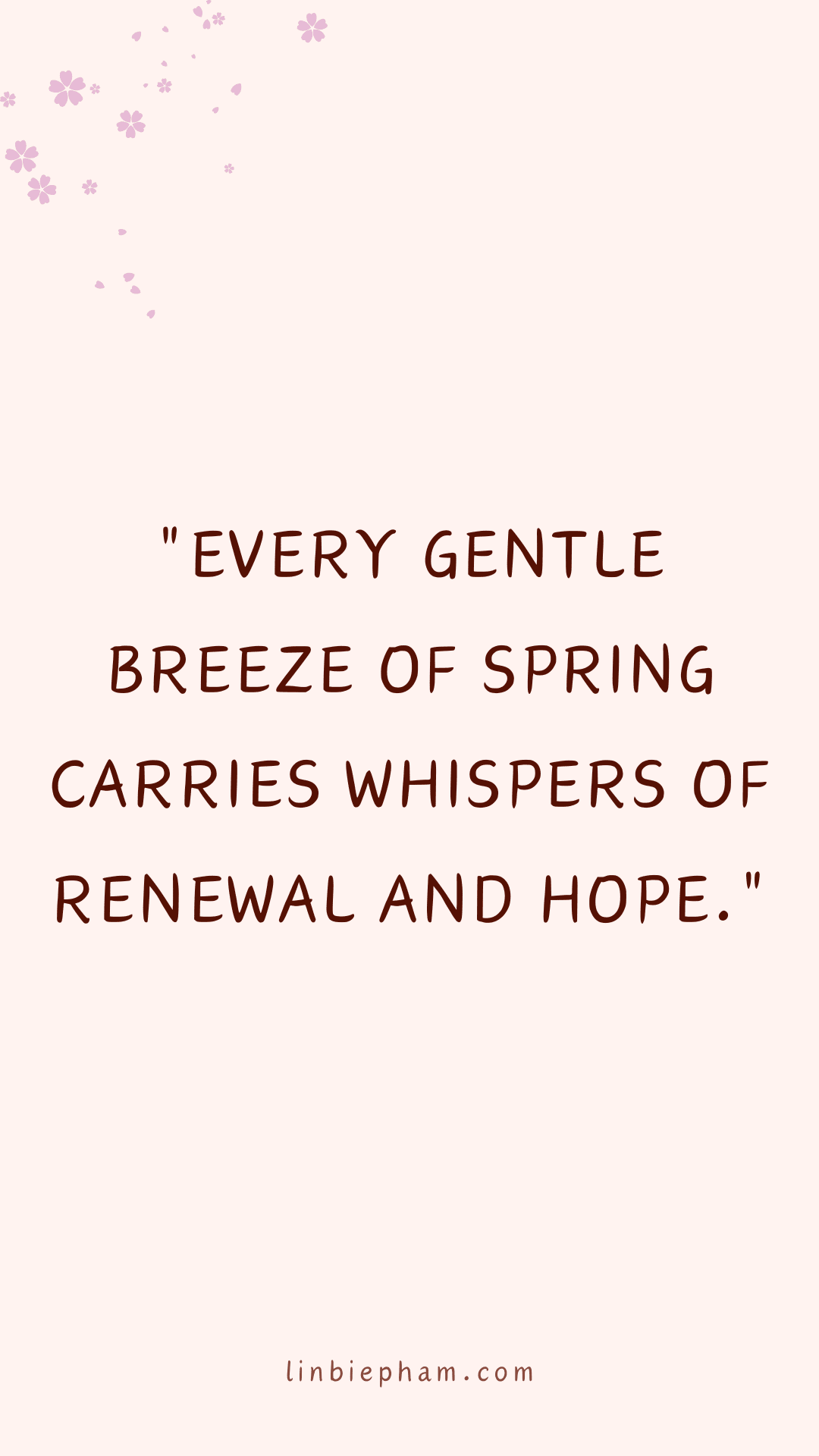115 Refreshing Spring Quotes to Inspire a Season of New Beginnings