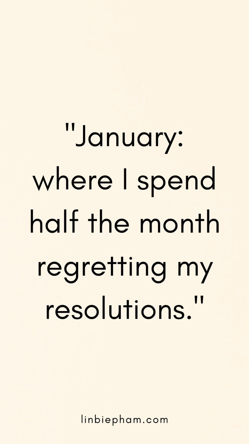 103 Hilariously Funny January Quotes to Start Your New Year with Laughter