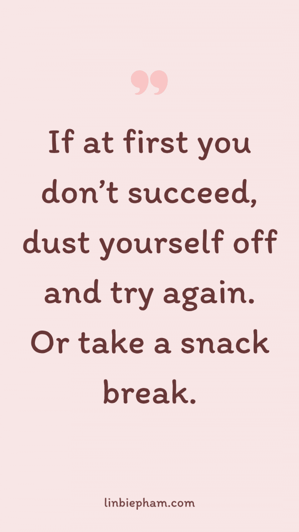 135 Inspiring and Funny Quotes for Motivation to Spark Your Day