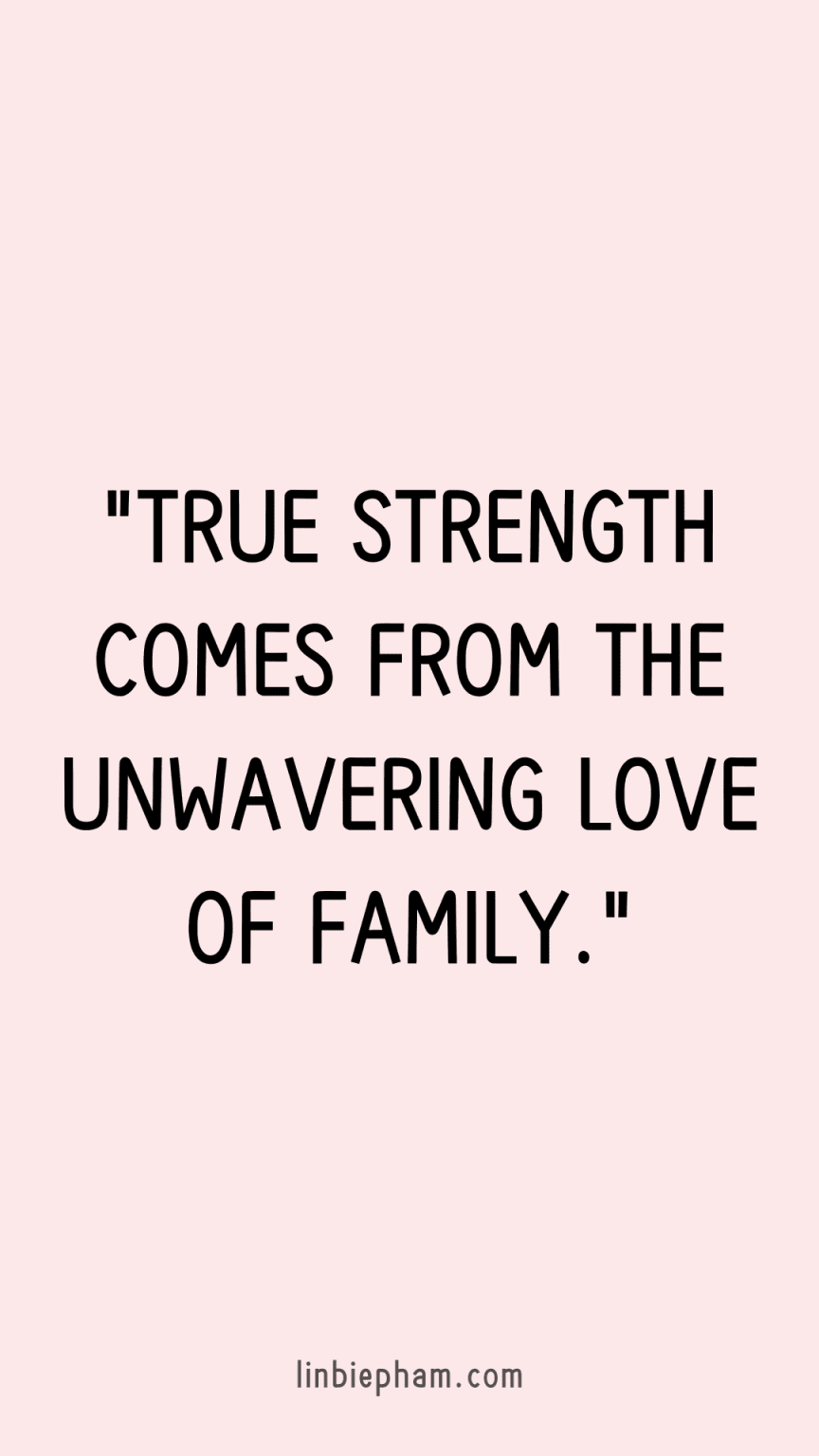 109+ Heartwarming Family Quotes to Celebrate Love and Togetherness