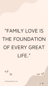 123 Powerful Short Family Quotes to Inspire Love and Unity