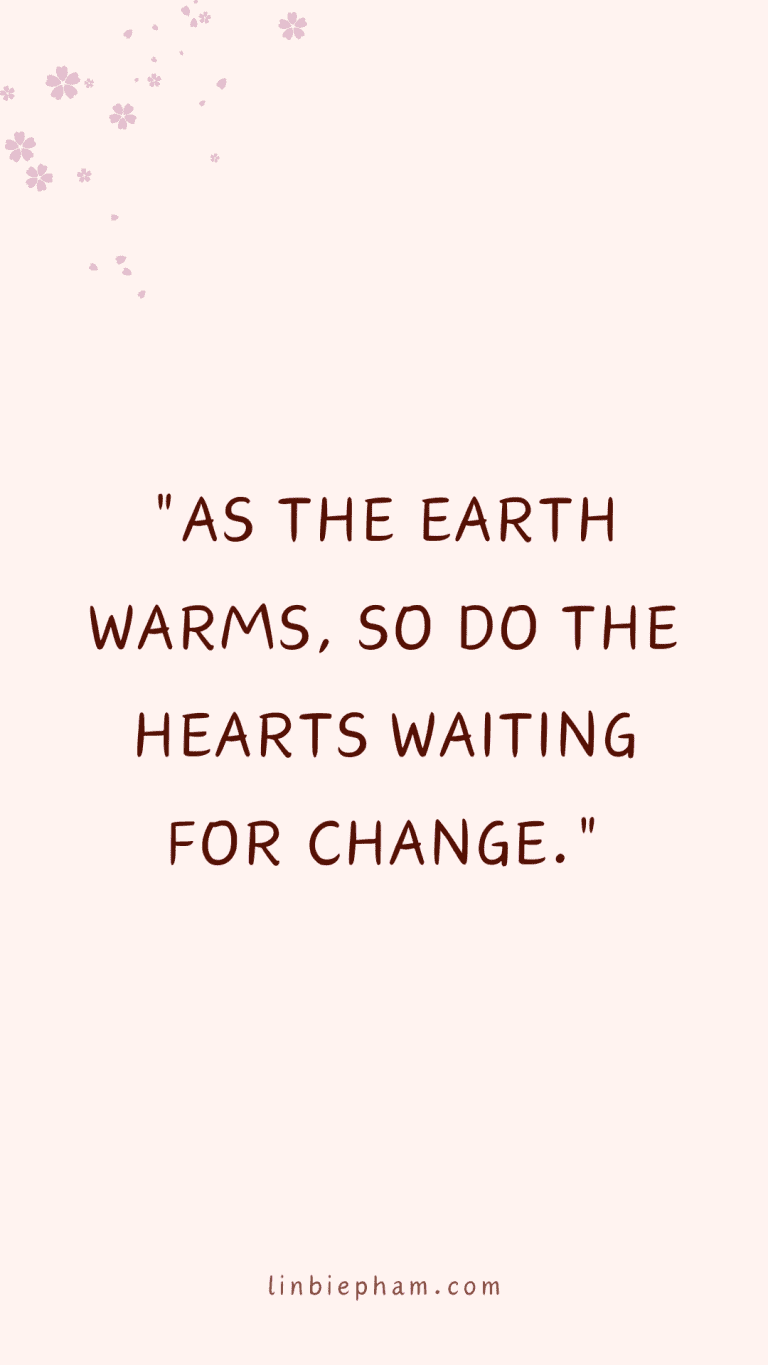 115 Refreshing Spring Quotes to Inspire a Season of New Beginnings