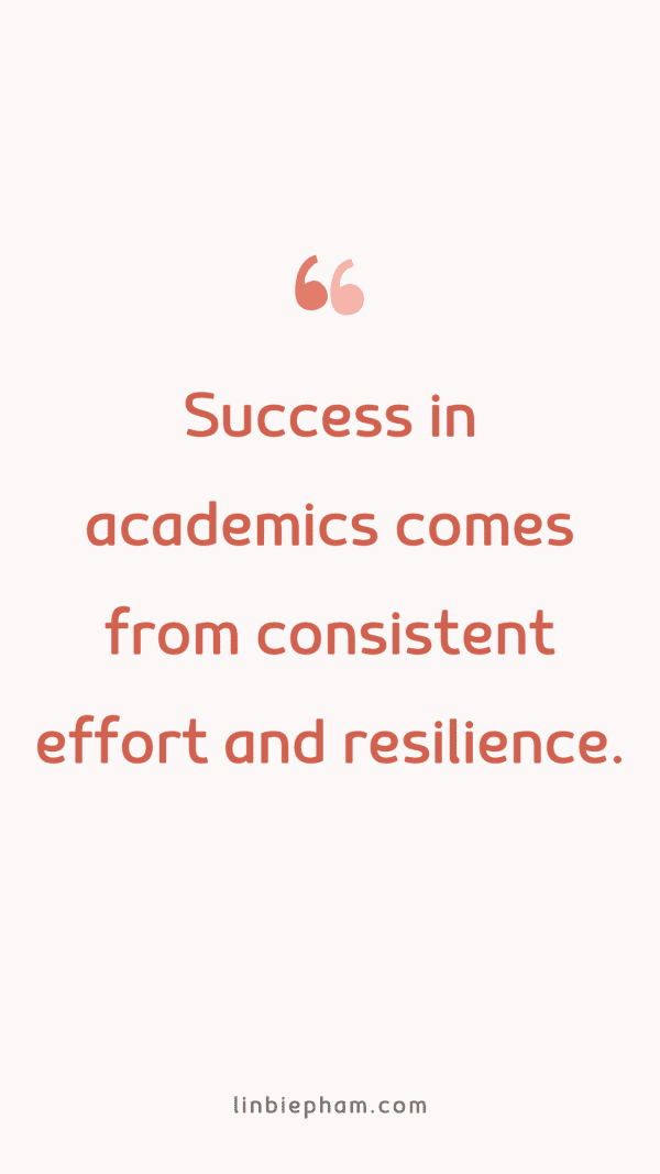 117 Inspiring Motivational Quotes for Students to Achieve Academic Success