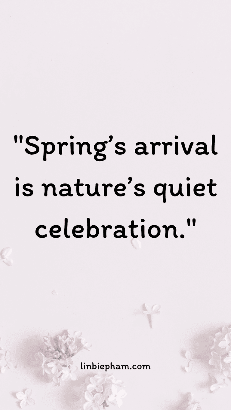 137 Beautifully Short Spring Quotes to Brighten Your Day Instantly