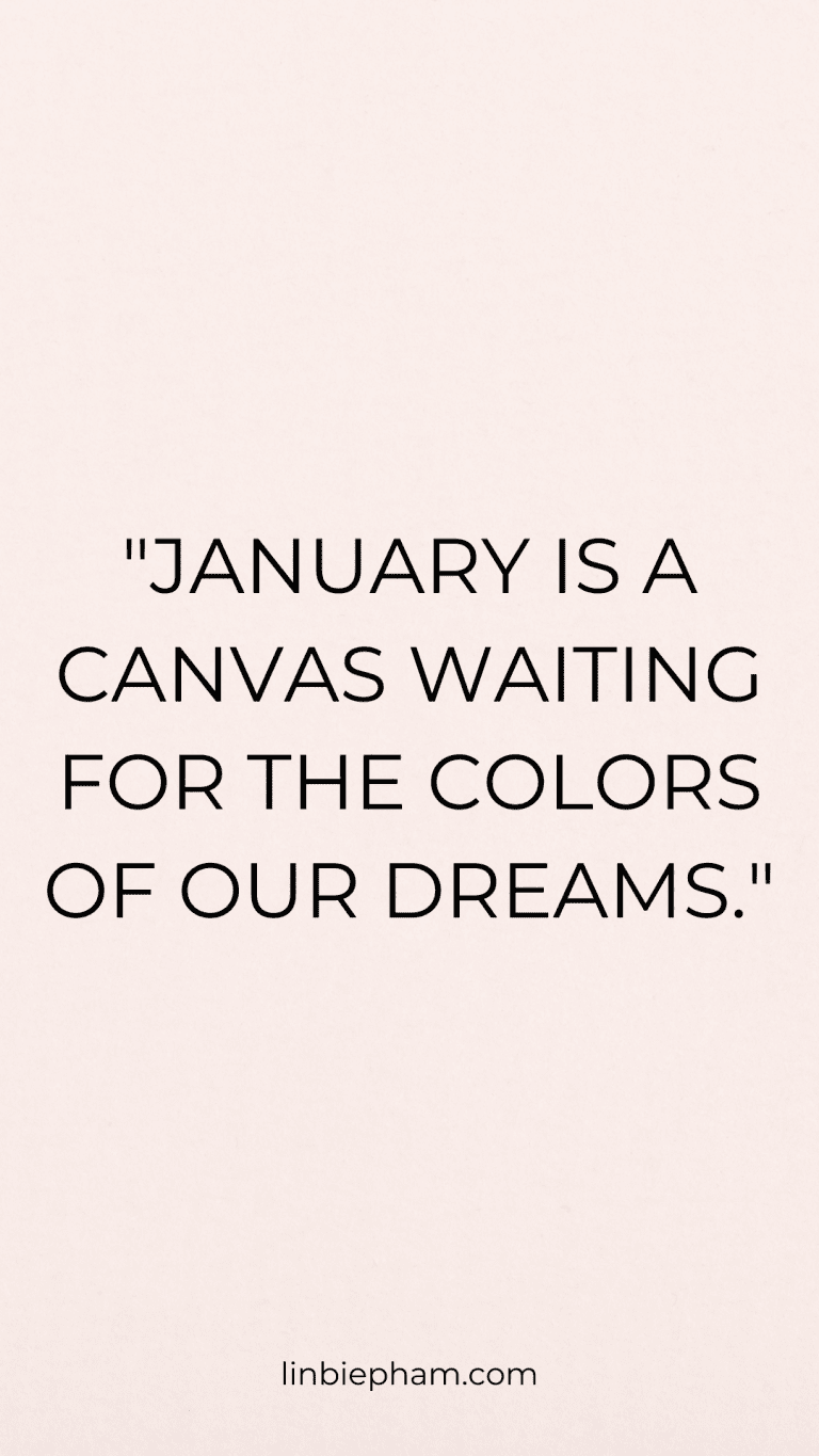 145 Powerful January Quotes to Spark Fresh Beginnings and New Year ...