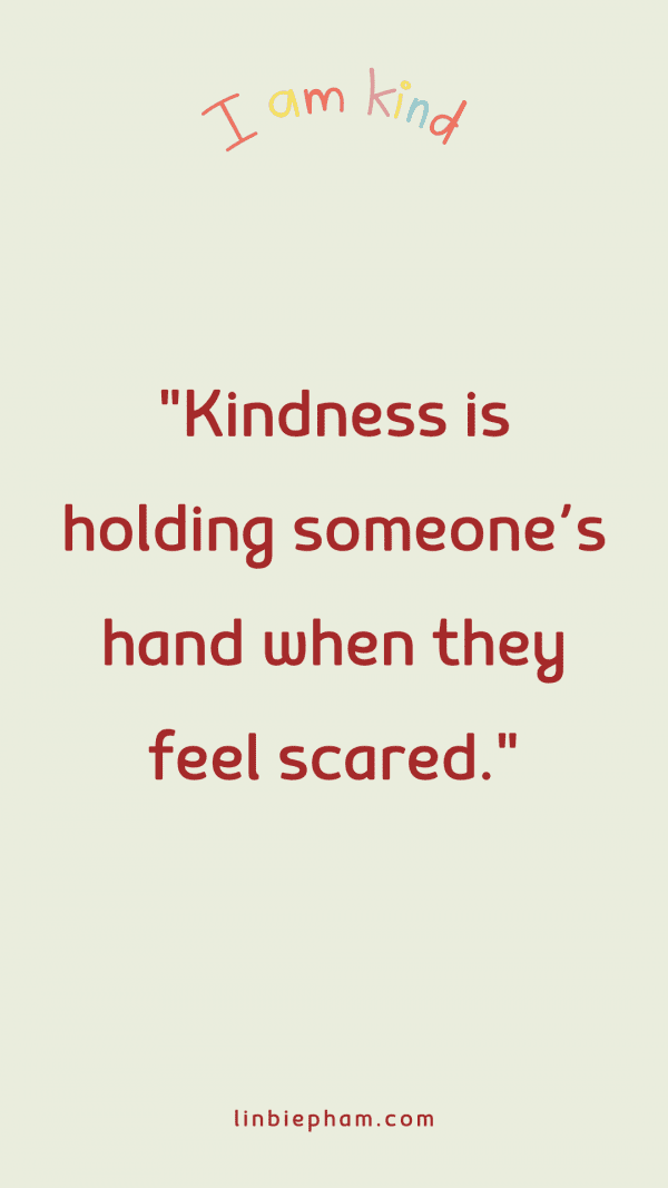 115 Powerful Kindness Quotes for Kids to Encourage Empathy