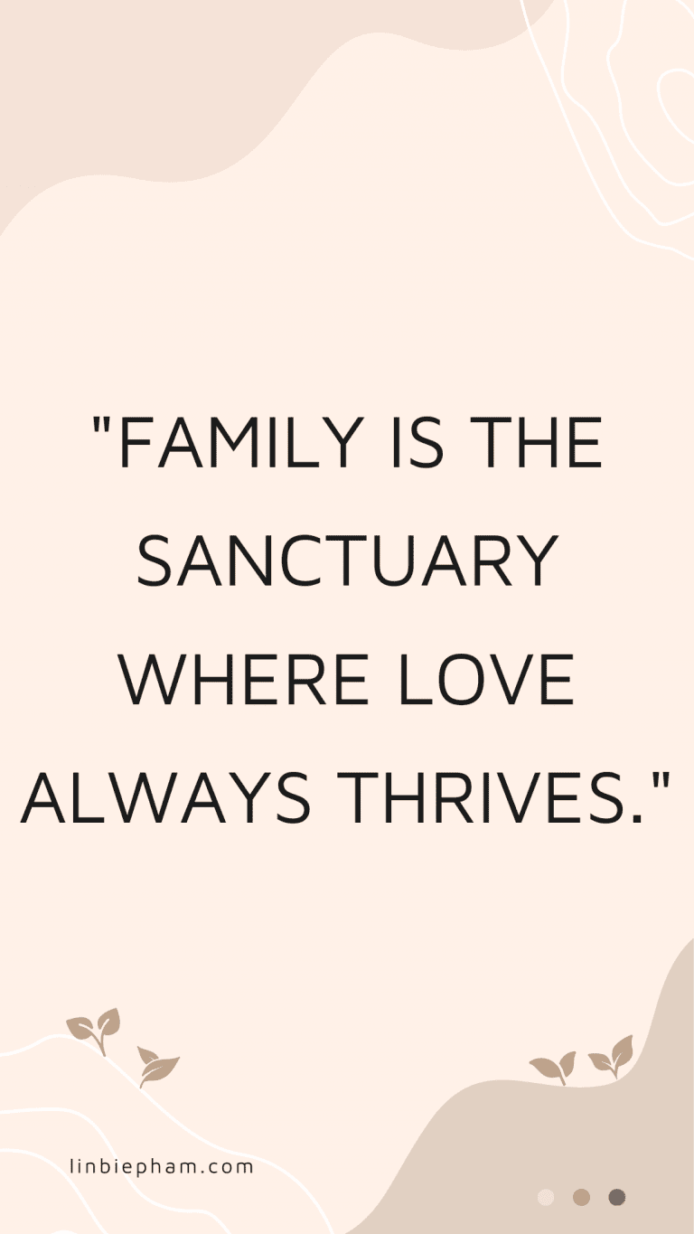 123 Powerful Short Family Quotes to Inspire Love and Unity