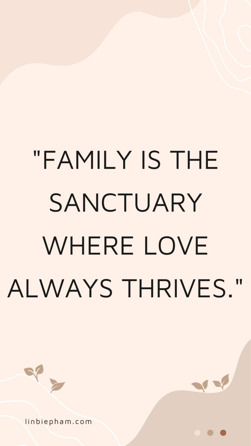 123 Powerful Short Family Quotes to Inspire Love and Unity