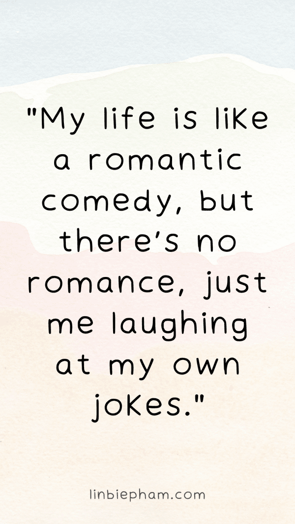 155 Side-Splitting Funny Quotes About Life to Instantly Boost Your Mood