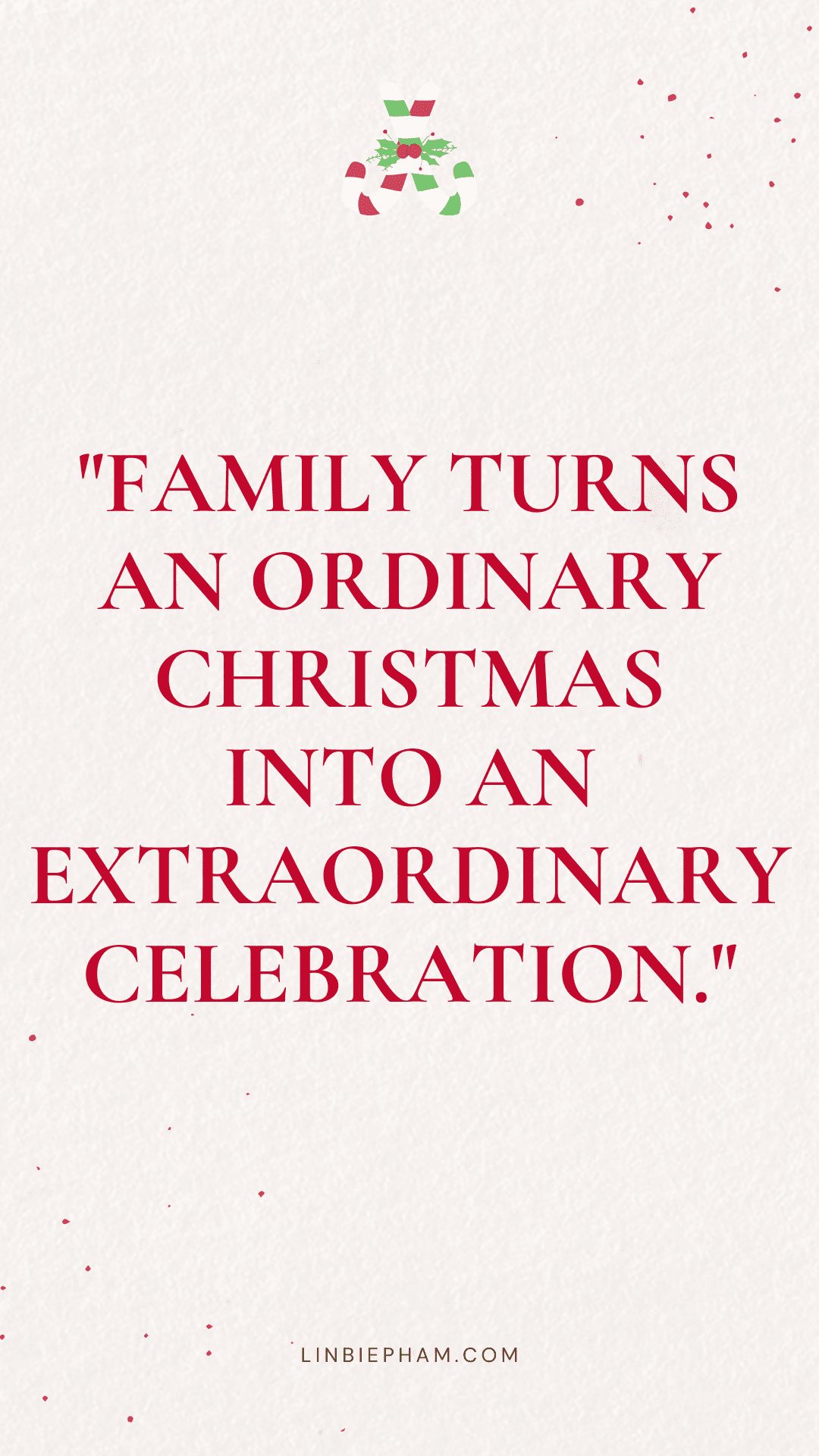 97 Magical Family Quotes for Christmas to Spark Holiday Cheer