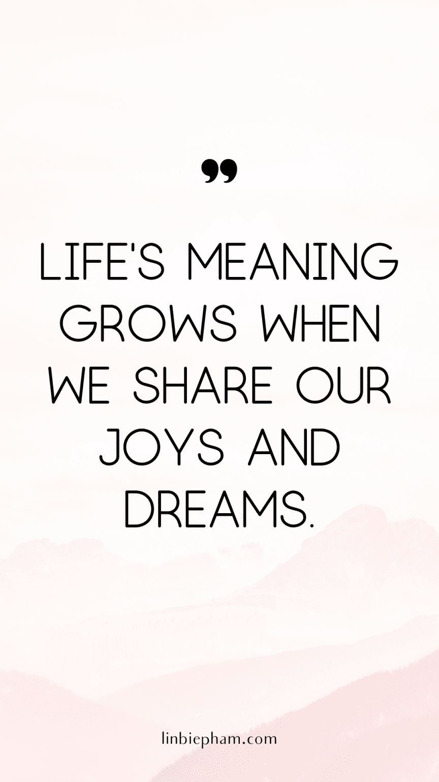 143 Powerful Life Quotes to Inspire Meaning and Purpose Every Day